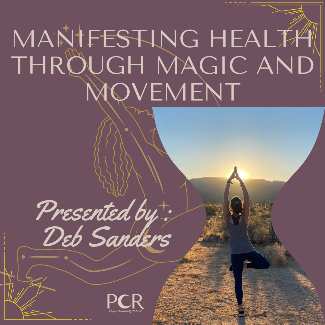 Manifesting Health Through Magic and Movement · PCR